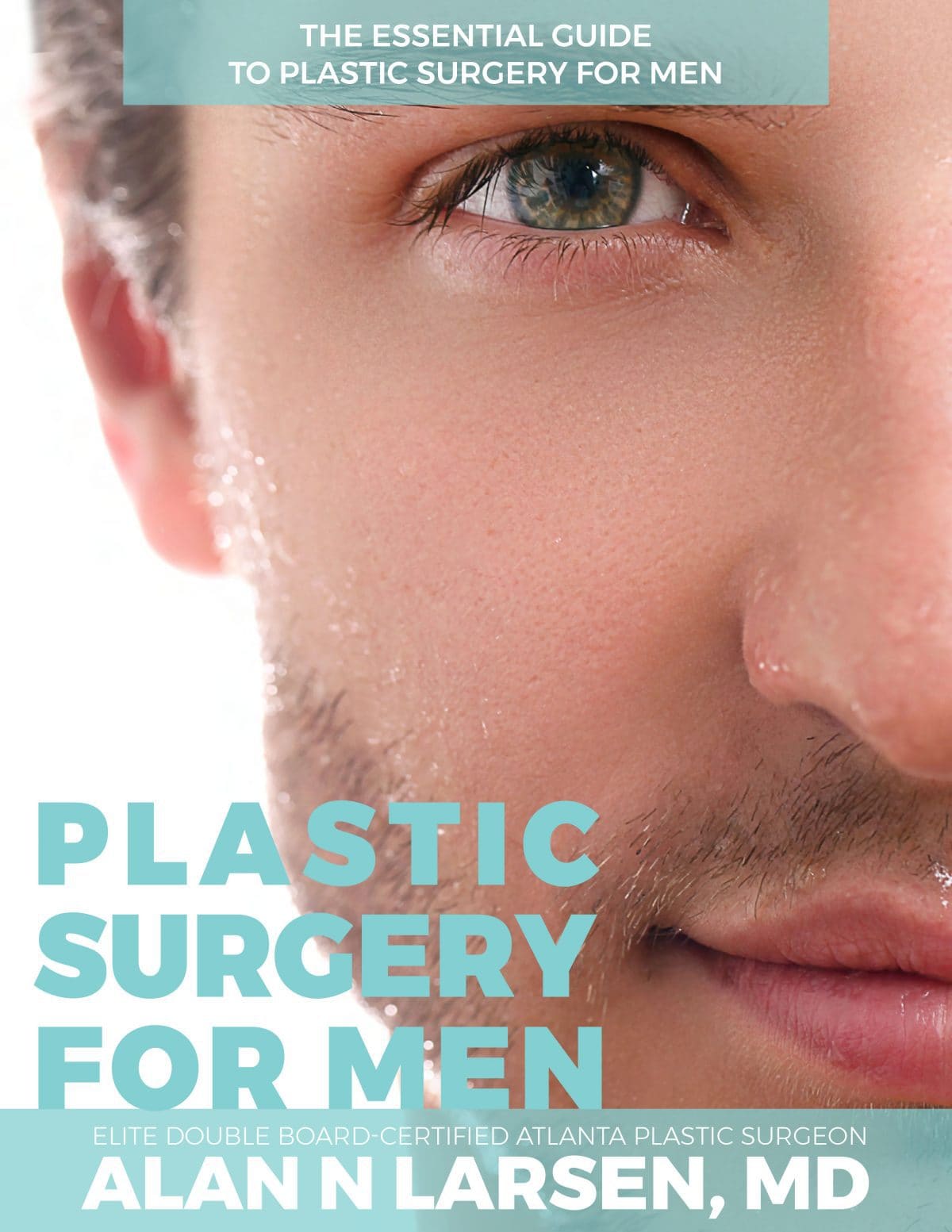 Essential Guide to Plastic Surgery for Men | Buckhead Plastic Surgery